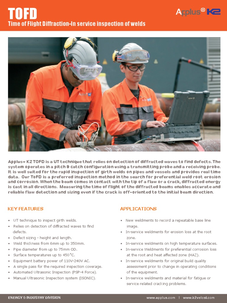 Time of Flight Diffraction-In Service Inspection of Welds: Key Features ...