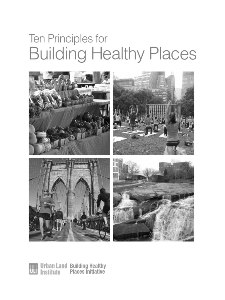 Building Healthy Places: Ten Principles For | PDF | Preventive ...