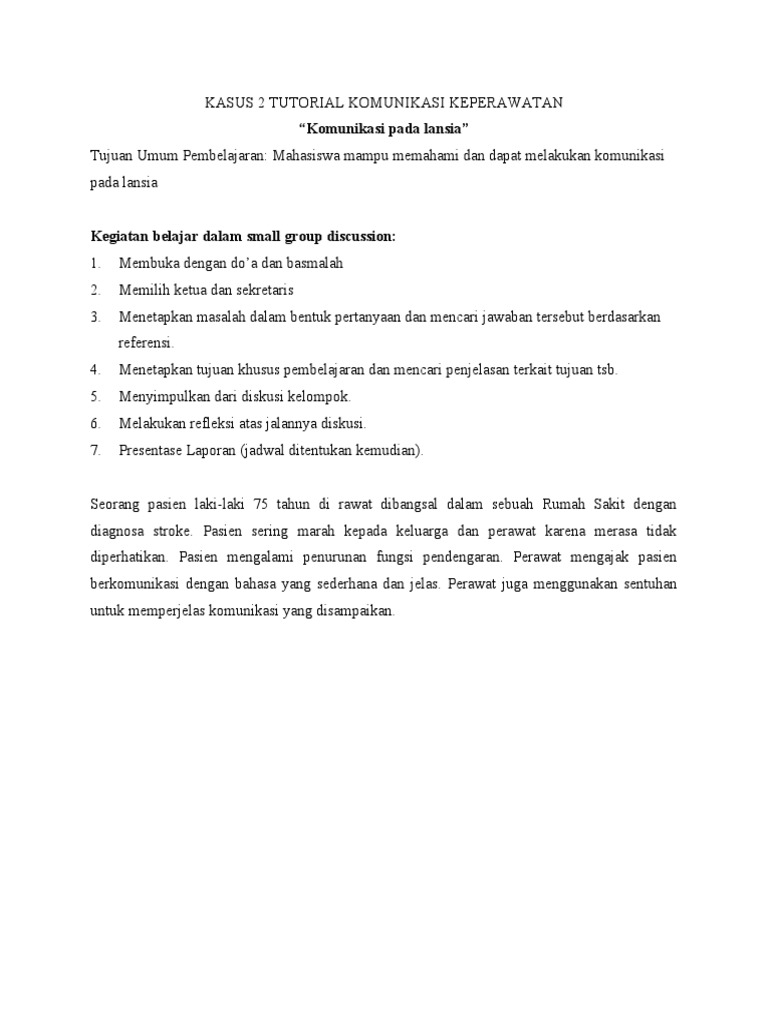 Kasus 2 Tutorial Komunikasi Keperawatan | PDF | Karier & Perkembangan | Pengembangan Diri