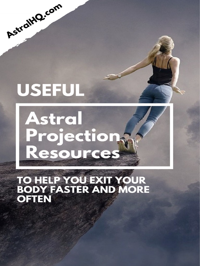 Tools for Effective Astral Projection | PDF | Sleep | Brain