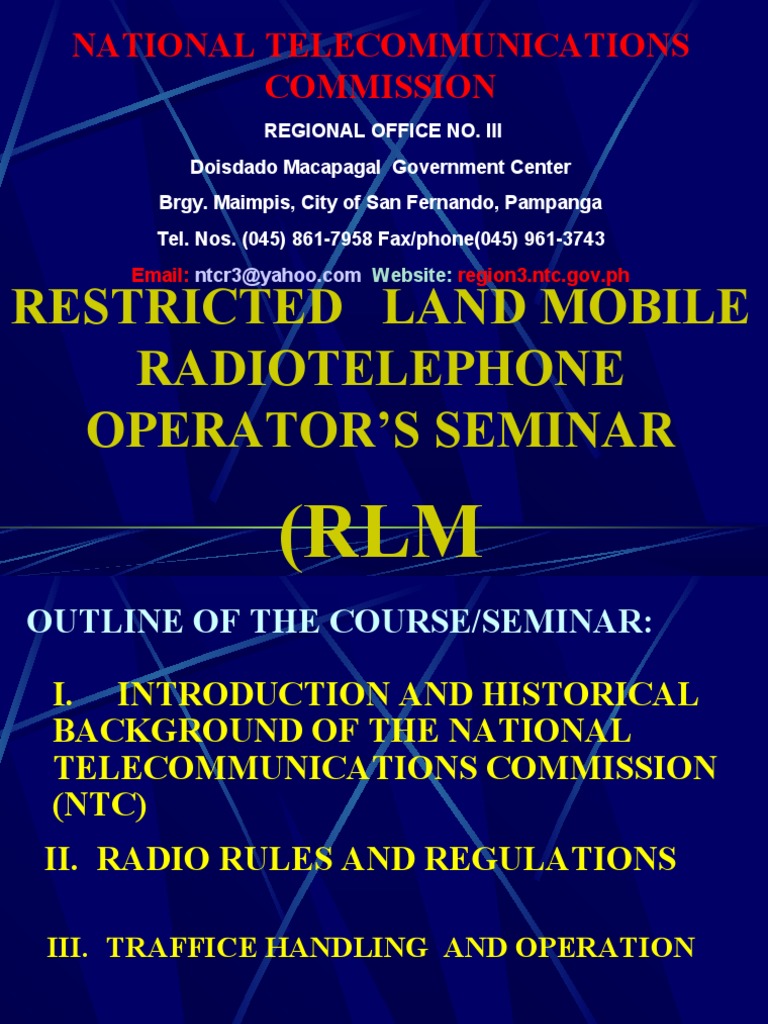 National Telecommunications Commission: Restricted Land Mobile ...