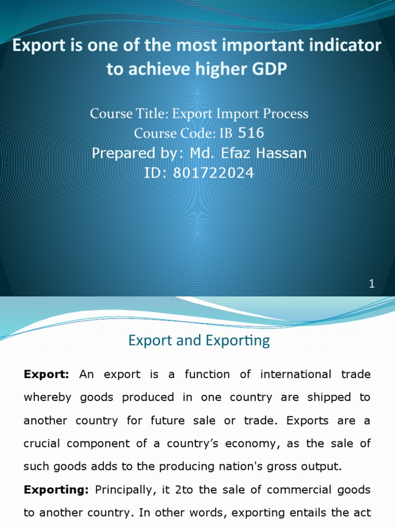 Export Import Process Presentation | PDF | Exports | Market (Economics)