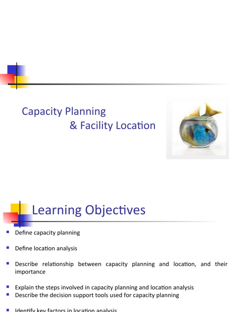 Capacity Planning & Facility Location | PDF | Economies | Business
