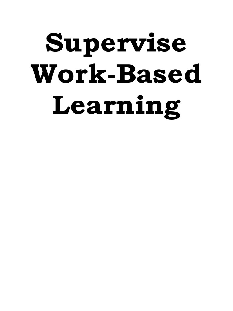 Supervise Work-Based Learning by Miai | PDF | Competence (Human ...
