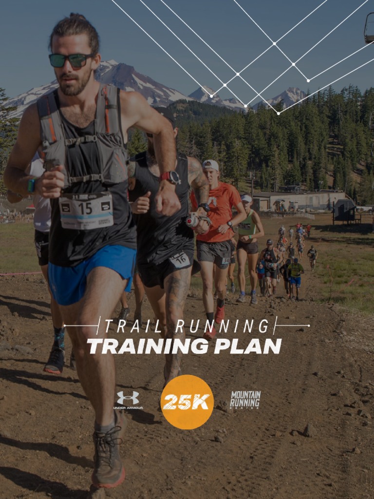UA TRAILRUN 25K TRAINING PLAN 2018v2 | PDF