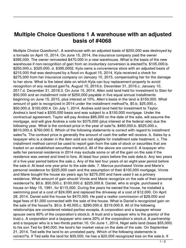 Multiple Choice Questions 1 A Warehouse With An Adjusted Basis of | PDF ...