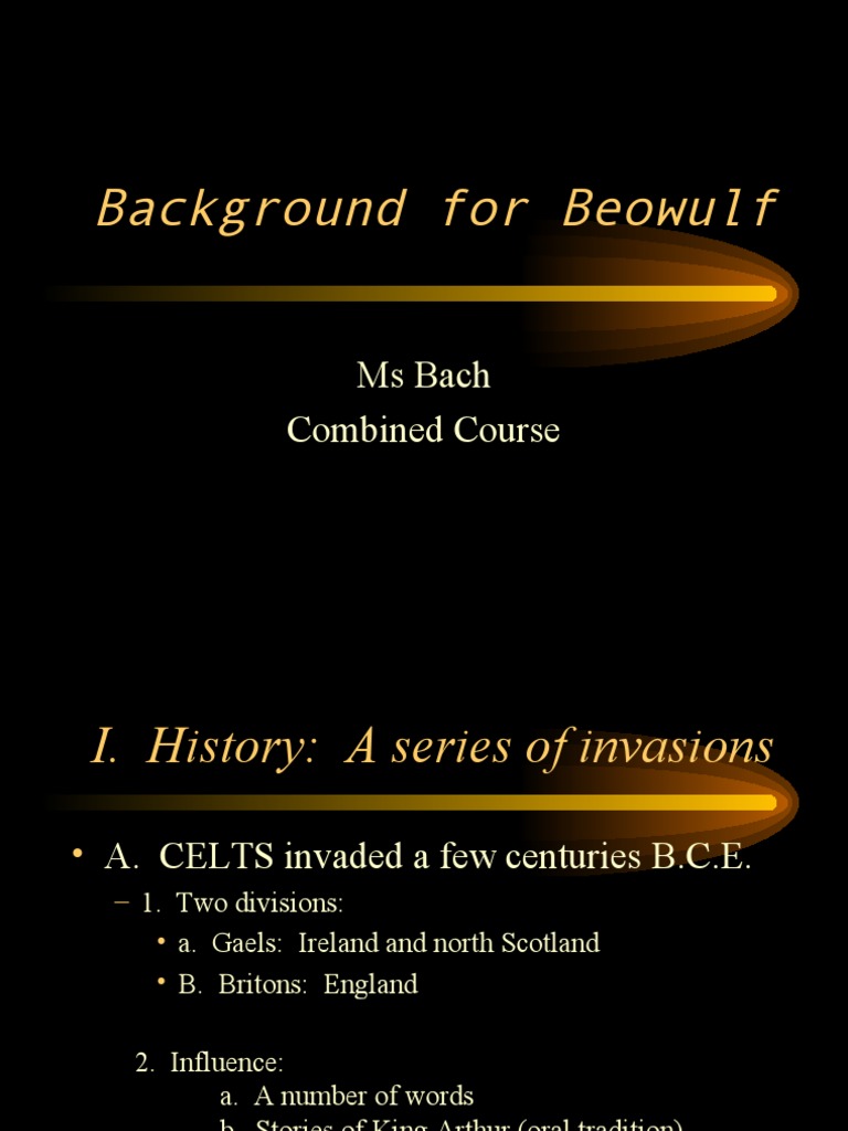 Background For Beowulf: Ms Bach Combined Course | PDF | Beowulf | Celts