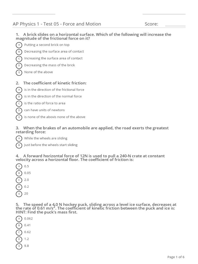 AP Physics 1 - Test 05 - Force and Motion Score:: A B C D E | PDF ...
