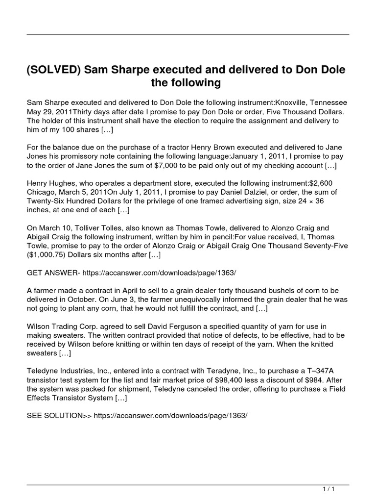 Solved Sam Sharpe Executed and Delivered To Don Dole The Following ...