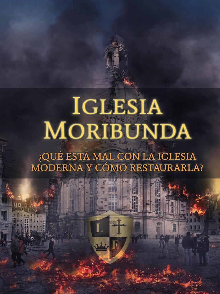 Iglesia Moribunda | PDF | Iglesia Católica | Dios