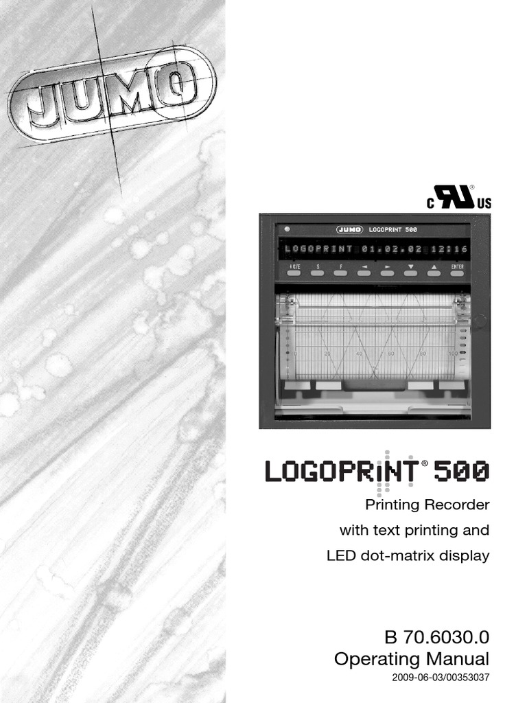 B 70.6030.0 Operating Manual: Printing Recorder With Text Printing and LED Dot-Matrix Display ...