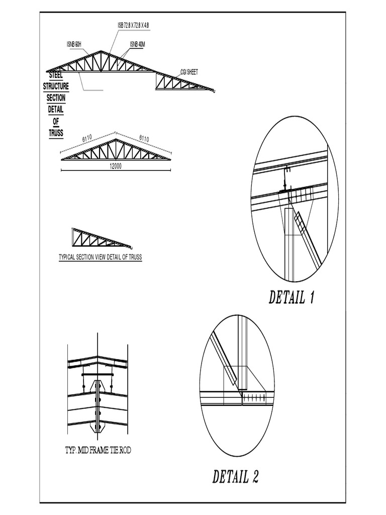 Steel Structure Section Detail OF Truss: ISB 72.8 X 72.8 X 4.8 Isnb 40M ...