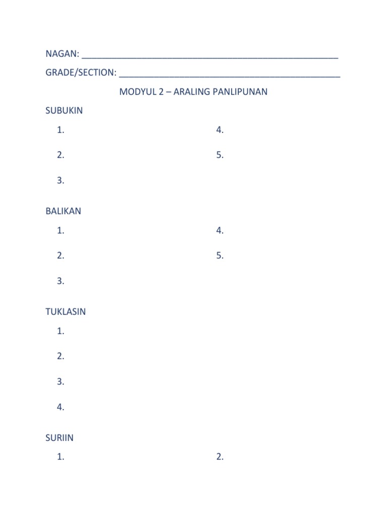 NAGAN: - GRADE/SECTION: - Modyul 2 - Araling Panlipunan Subukin 1. 2. 3 ...