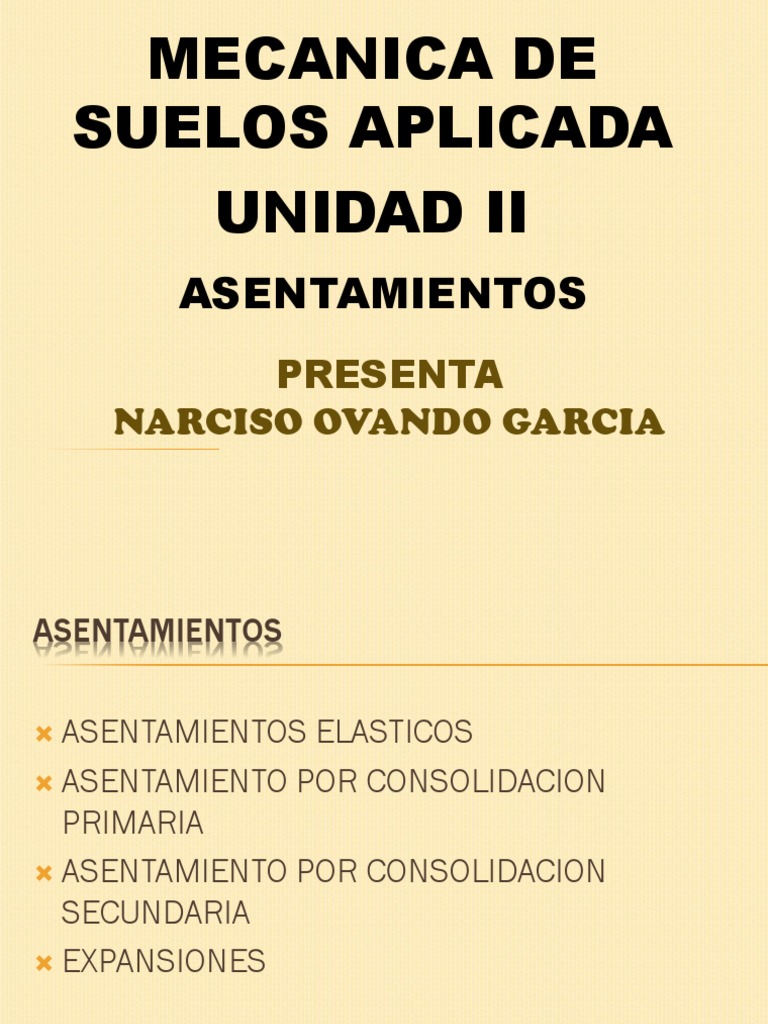 Asentamientos de suelos: Teoría de la consolidación unidimensional de ...