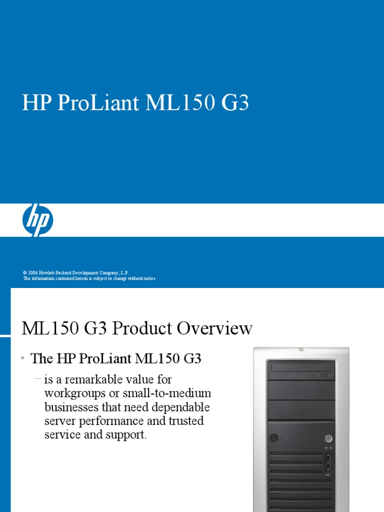 HP ProLiant ML150 G3 | PDF | Office Equipment | Computer Architecture