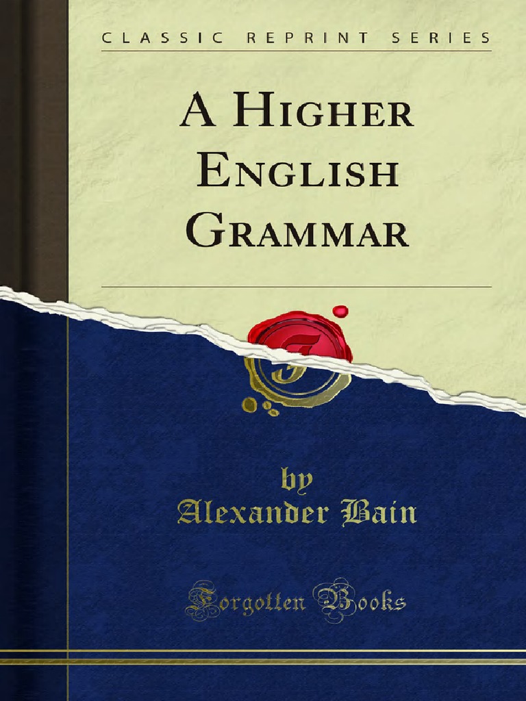 A Higher English Grammar 1000006653 | PDF | Adverb | Verb