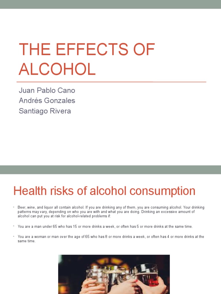 The Effects of Alcohol | PDF | Alcoholism | Alcohol