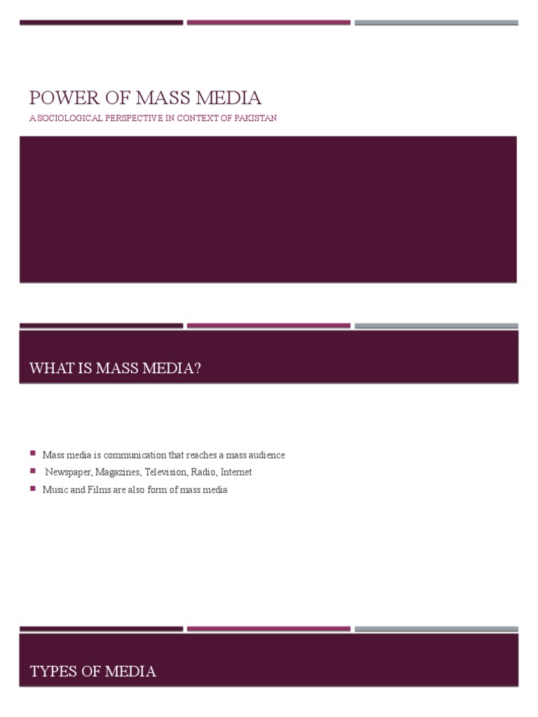 Power of Mass Media: A Sociological Perspective in Context of Pakistan ...