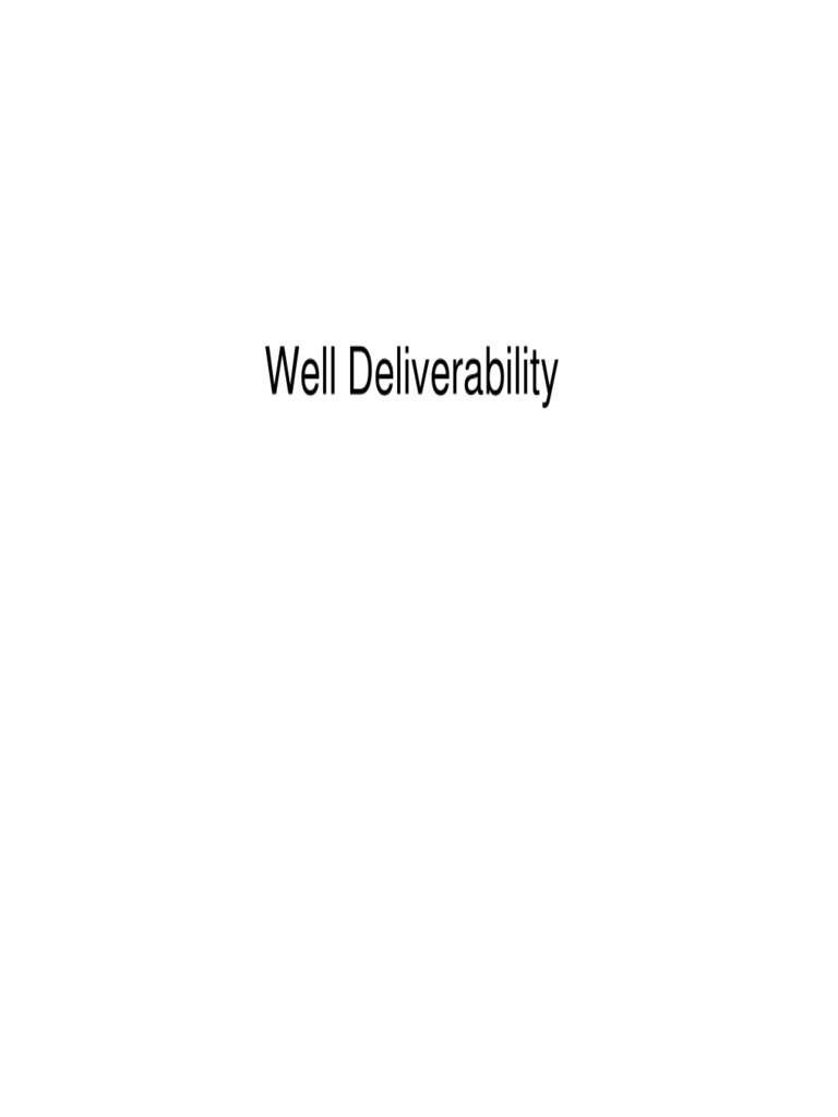 10 - Well Deliverability | PDF | Petroleum Reservoir | Pressure