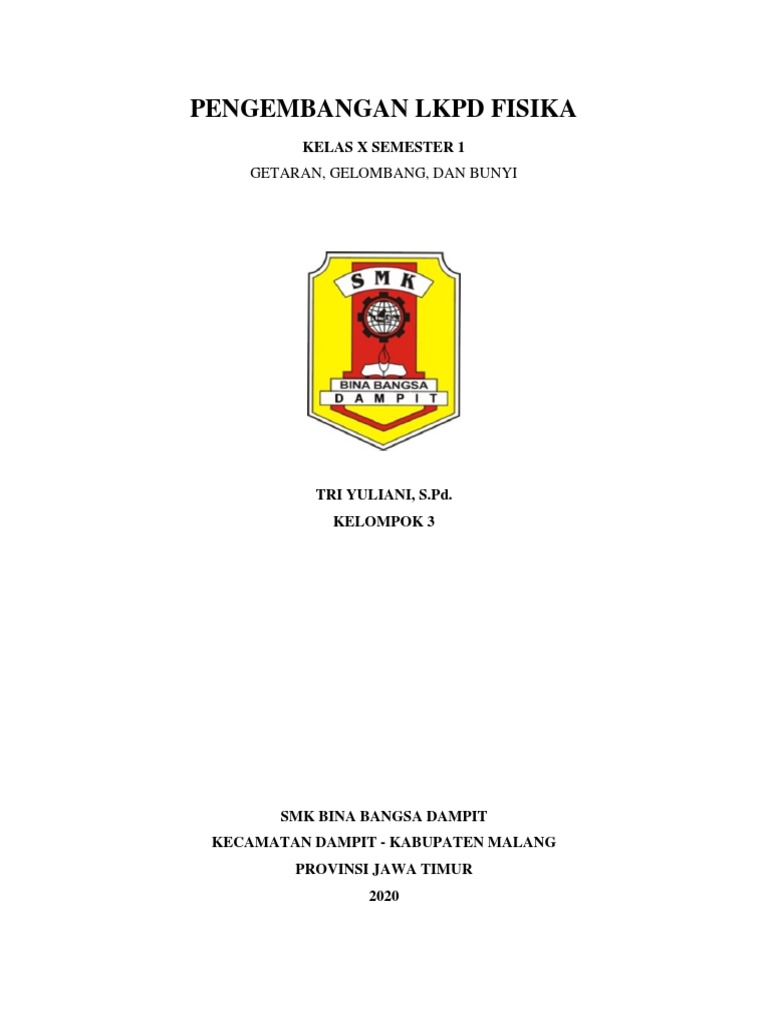 LKPD Fisika Getaran Dan Gelombang APHP X | PDF LKPD Fisika Getaran Dan Gelombang APHP X | PDF