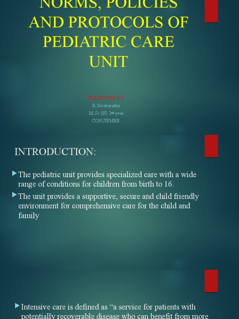 Norms, Policies and Protocols of Pediatric Care | PDF | Hospital | Patient