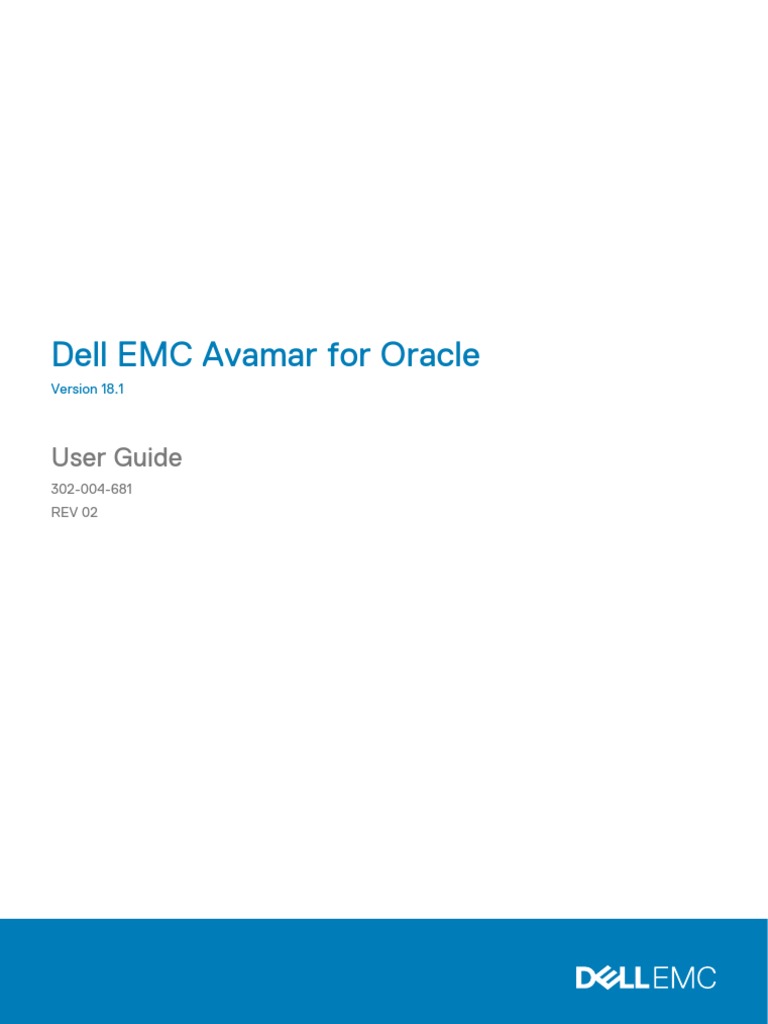 DELL EMC Avamar For Oracle User Guide | PDF | Backup | Computer Cluster