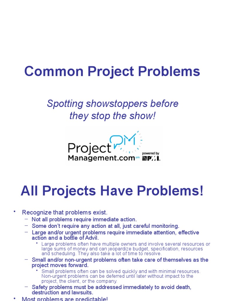 Common Project Problems: Spotting Showstoppers Before They Stop The ...