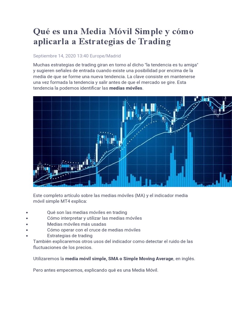 Qué Es Una Media Móvil Simple y Cómo Aplicarla A Estrategias de Trading ...