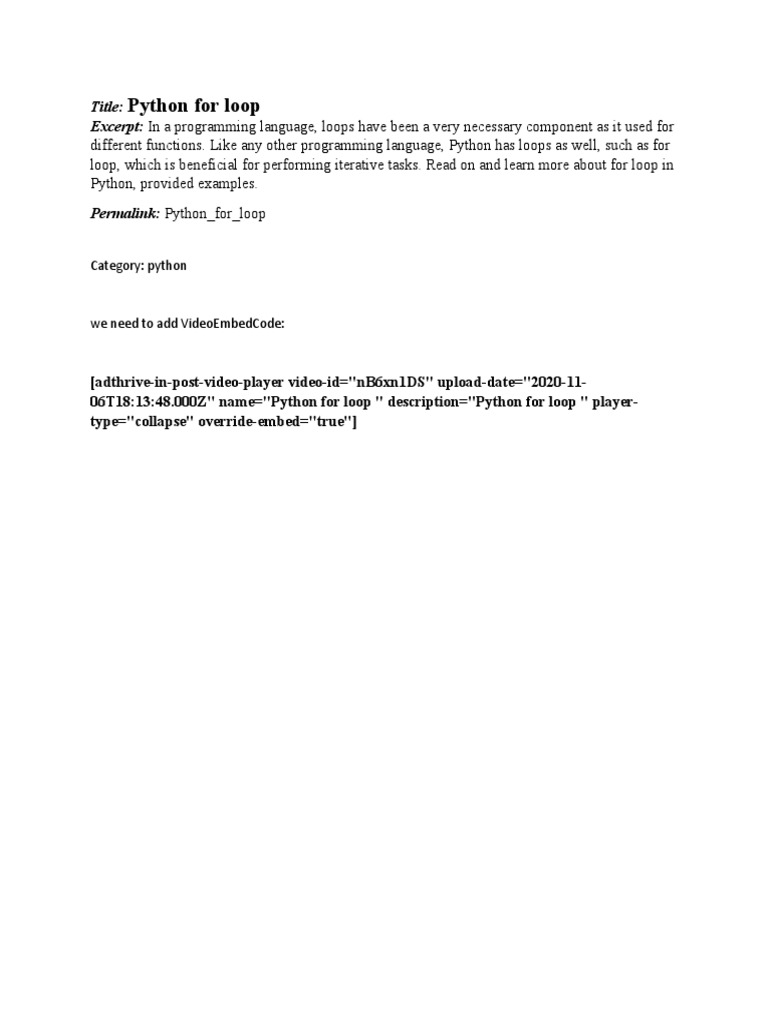 Python For Loop: Title: Excerpt: in A Programming Language, Loops Have Been A Very Necessary ...