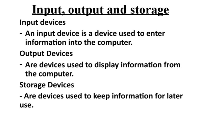 Understanding Input, Output, and Storage Devices | PDF