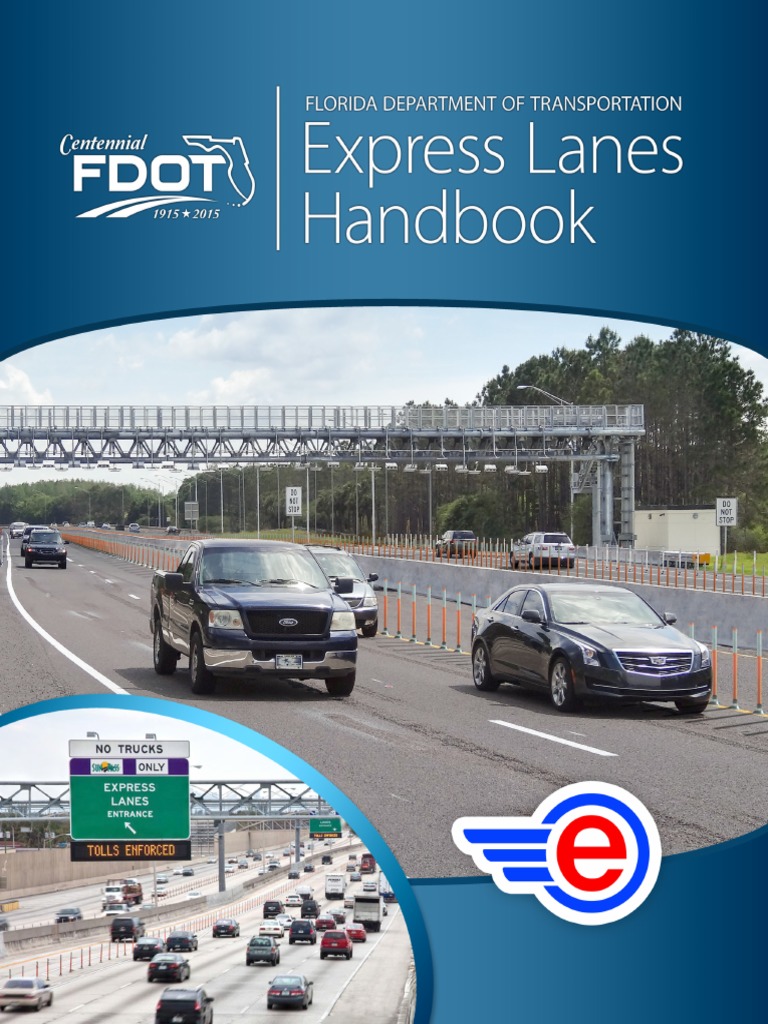 FDOT Express Lanes Handbook | PDF | Toll Road | Traffic
