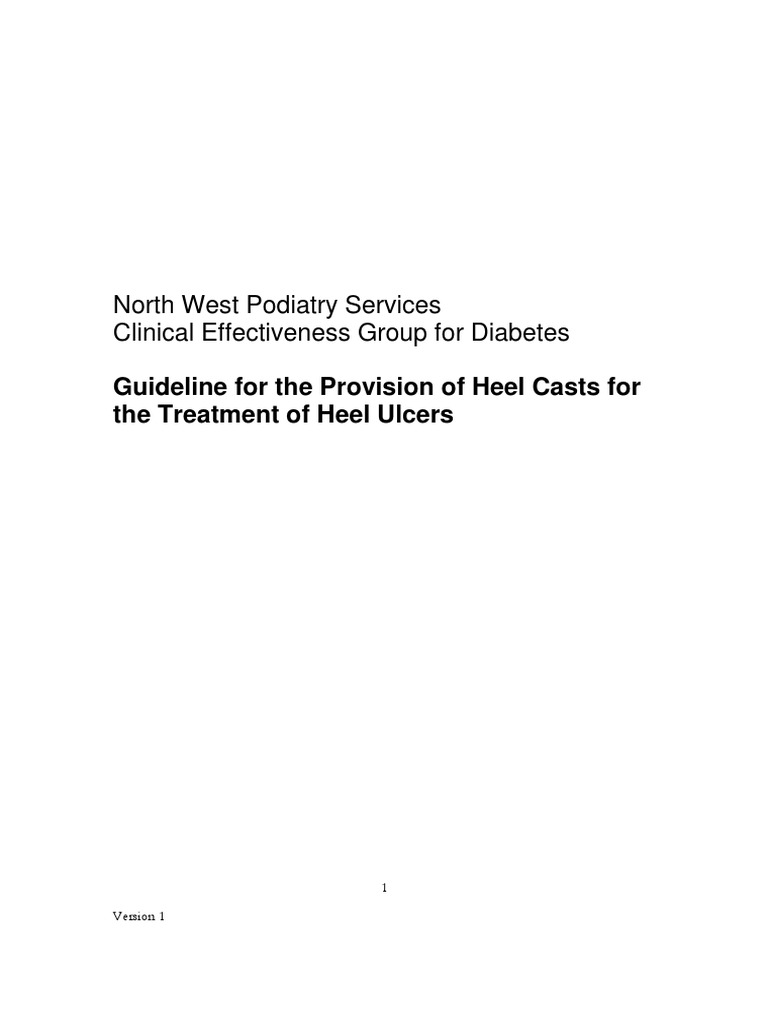 Heel Cast Guidelines for Ulcer Treatment | PDF | Foot | Wound