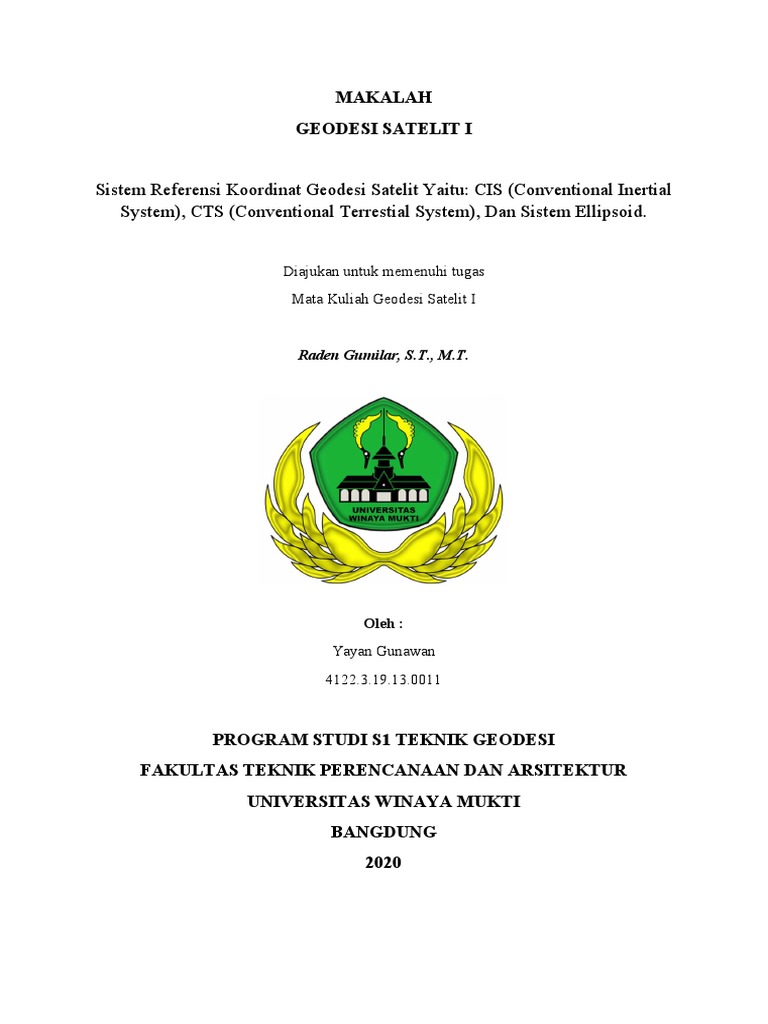 Tugas 3 Geodesi Satelit - Yayan Gunawan 4122.3.19.13.0011 | PDF