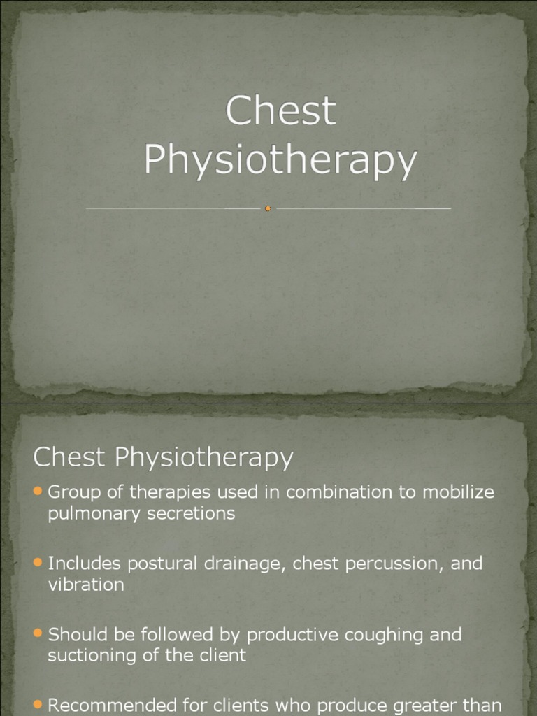 Chest Physiotherapy | PDF | Thorax | Exhalation