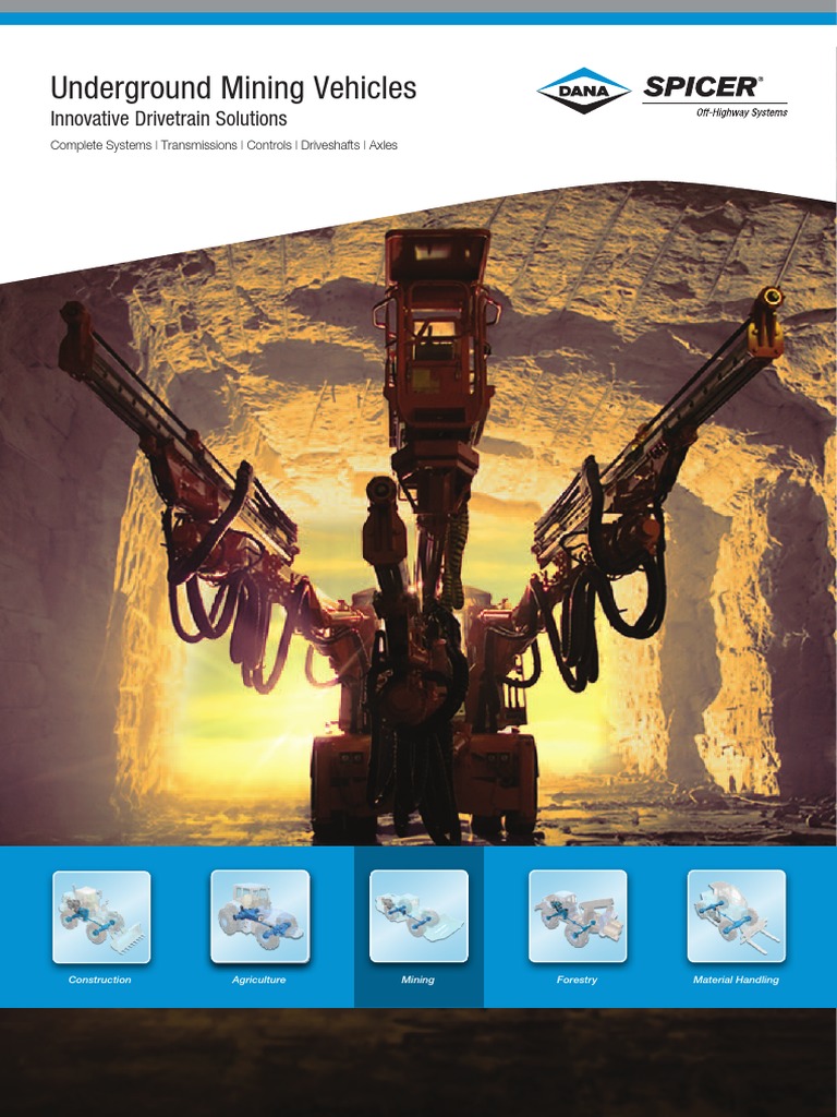 Underground Mining Vehicles: Innovative Drivetrain Solutions | PDF ...
