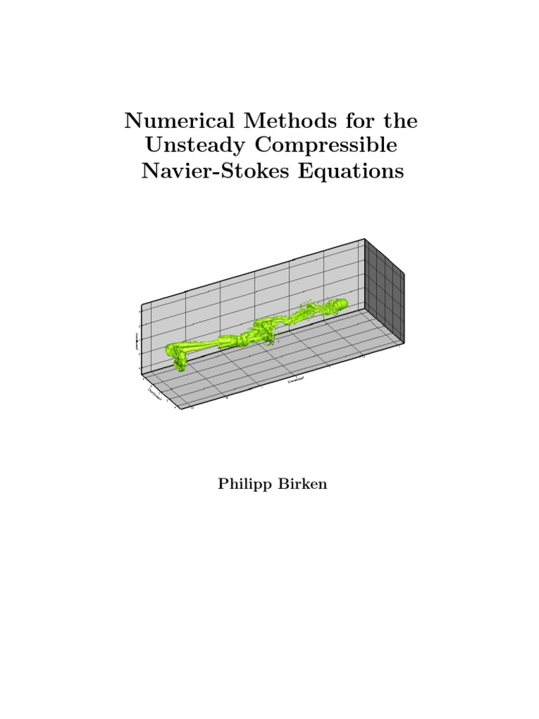 Numerical Methods For The Unsteady Compressible NS Equation | PDF | Navier–Stokes Equations ...
