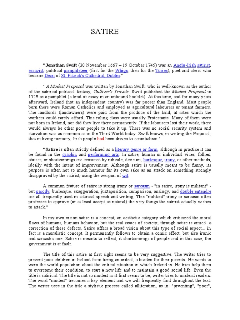 Satire Jonathan Swift 30 November 1667 19 October 1745 Was An