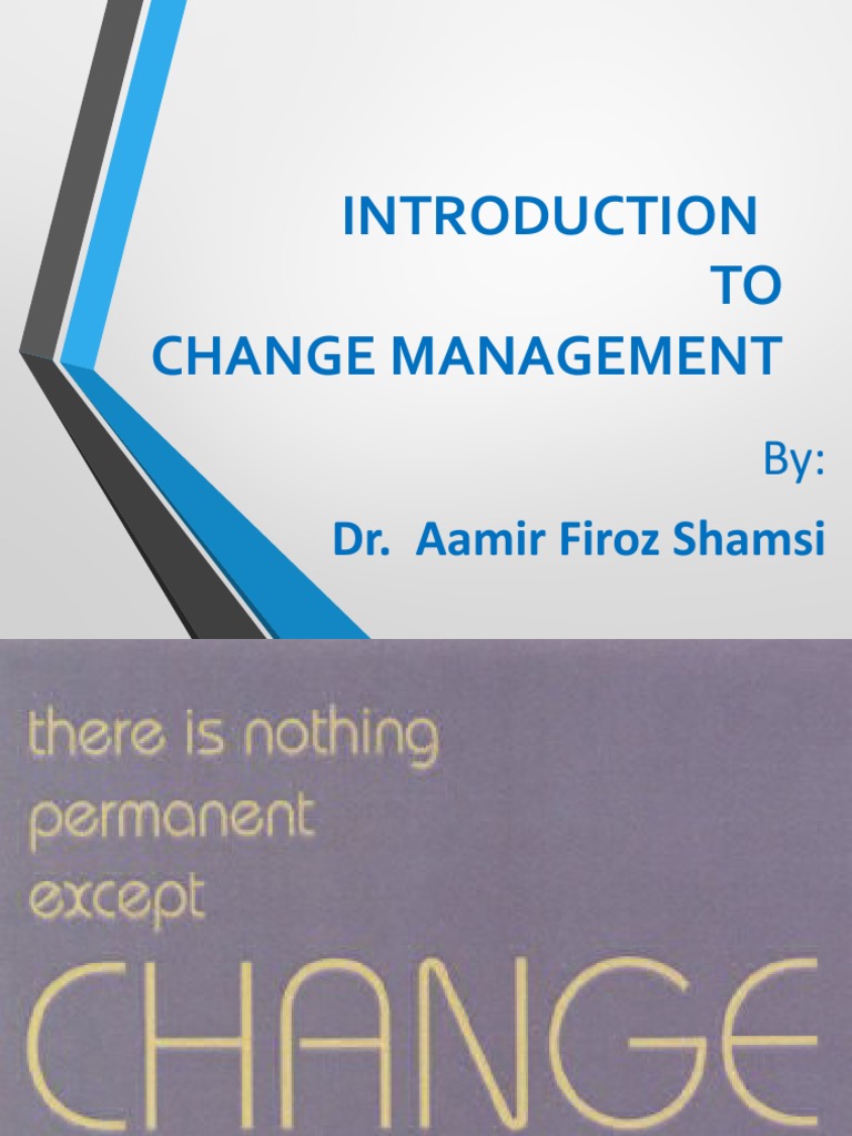 KUBS - Week 1 & 2, Introduction To Change Management | PDF | Human ...