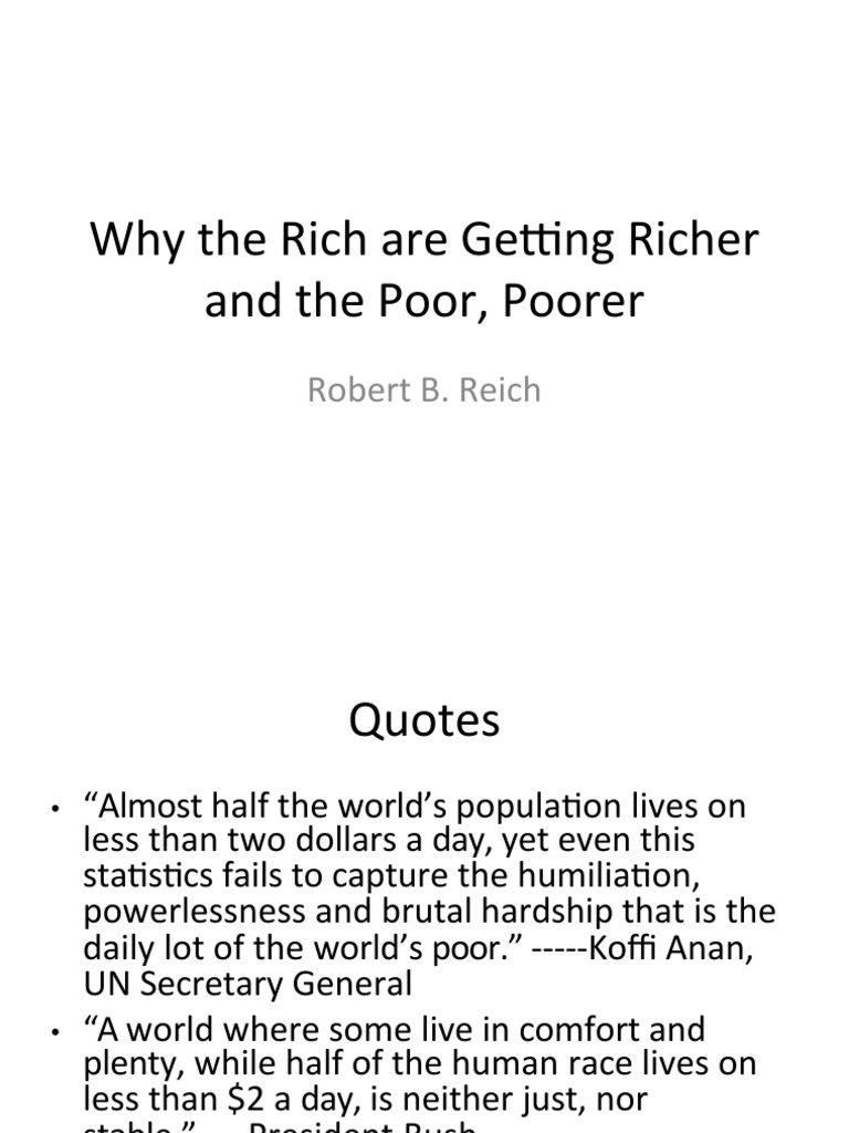 Why The Rich Are Getting Richer and The Poor, Poorer: Robert B. Reich ...
