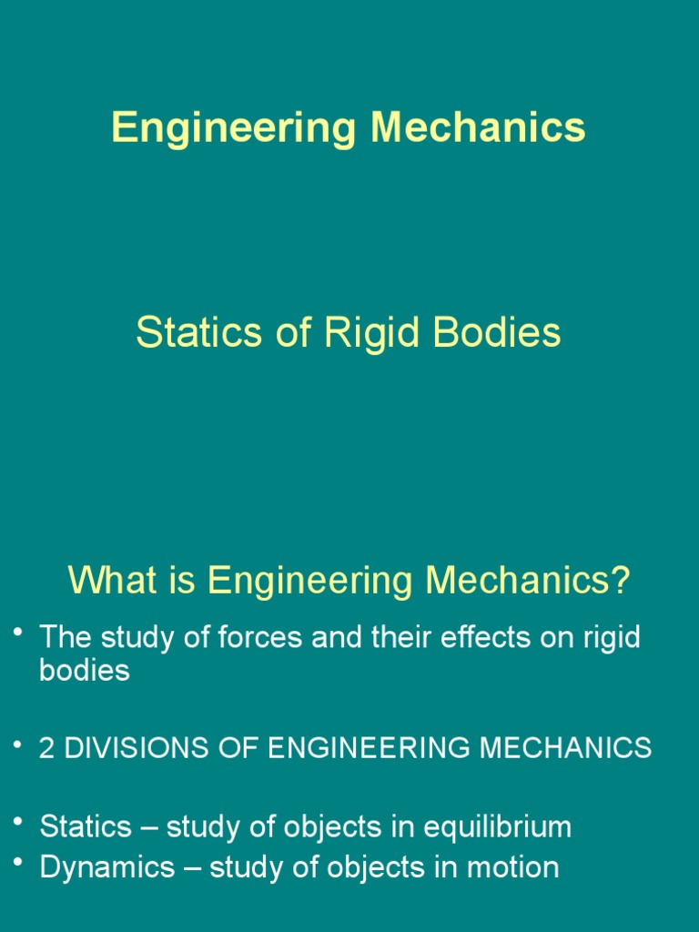 Engineering Mechanics: Statics of Rigid Bodies | Download Free PDF | Force | Euclidean Vector