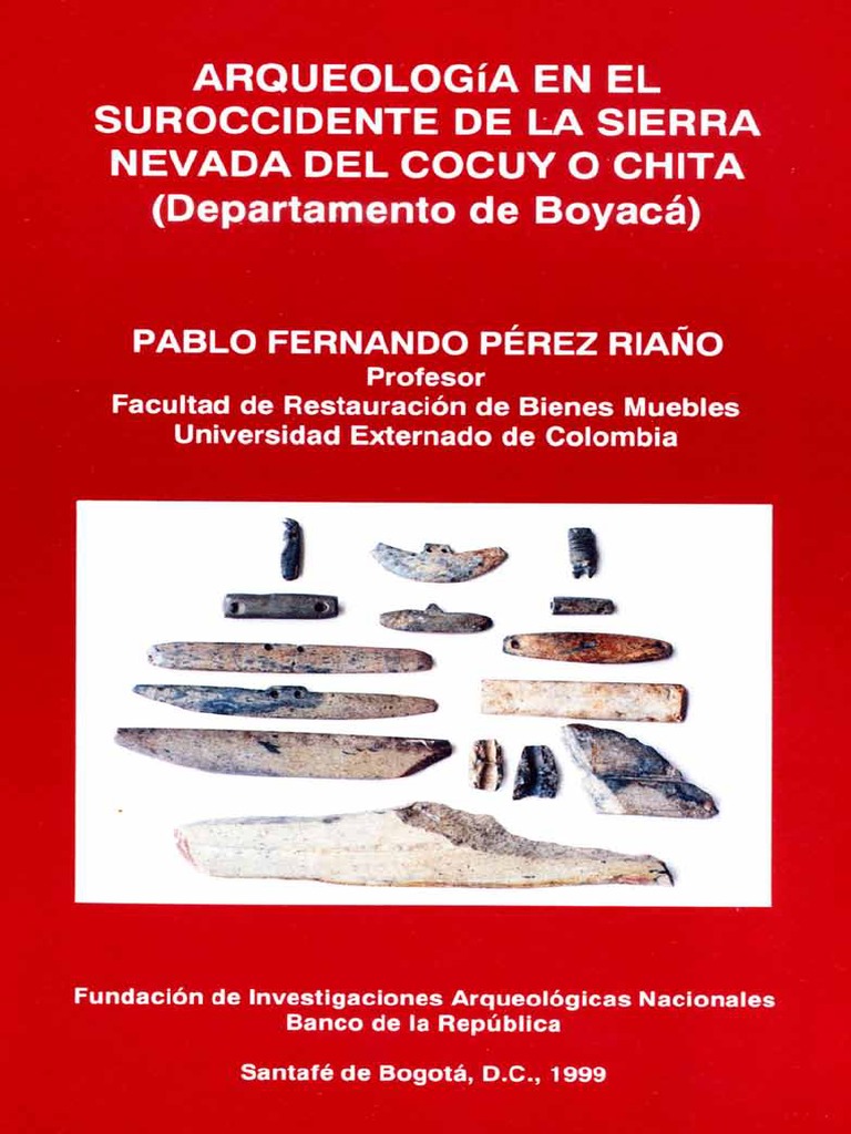 Arqueologa en El Suroccidente de La Sierra Nevada Del Cocuy o Chita Departamento de Boyac | PDF ...