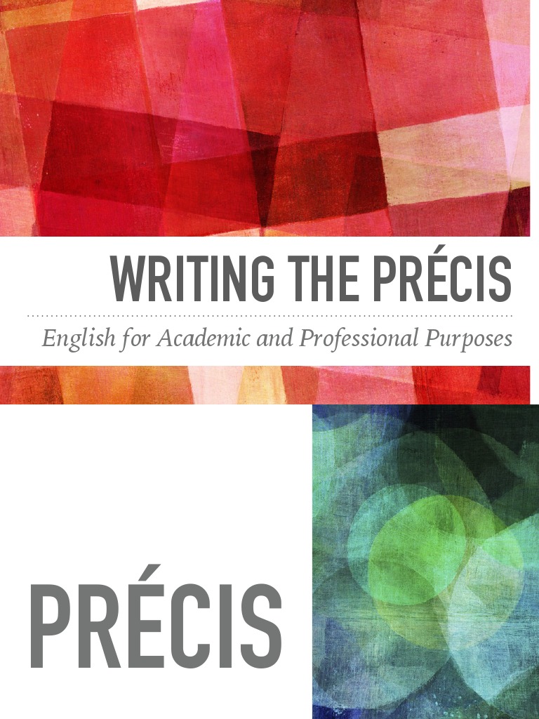 Writing The Précis: English For Academic and Professional Purposes ...