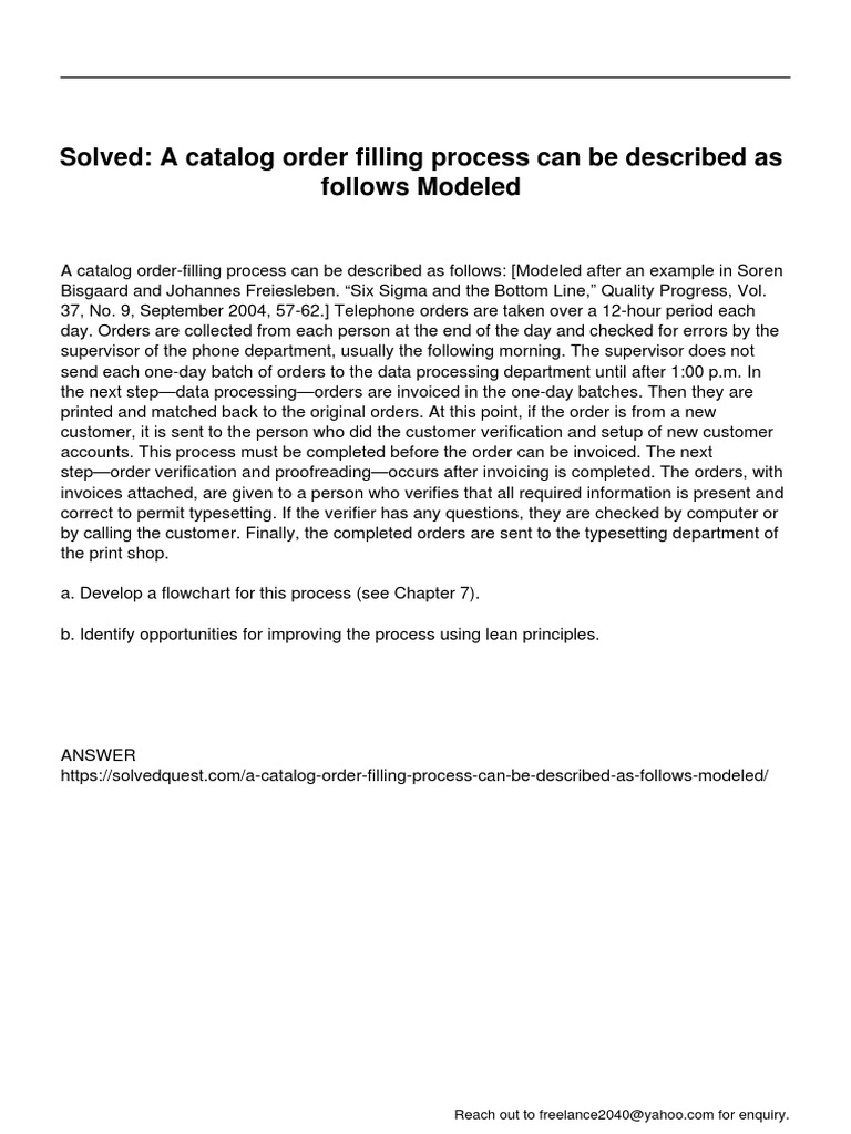 A Catalog Order Filling Process Can Be Described As Follows Modeled ...
