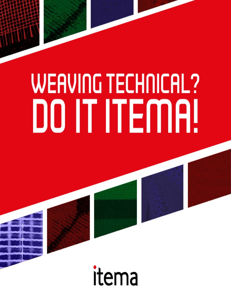 Weaving Technical?: Do It Itema! | PDF | Textiles | Weaving