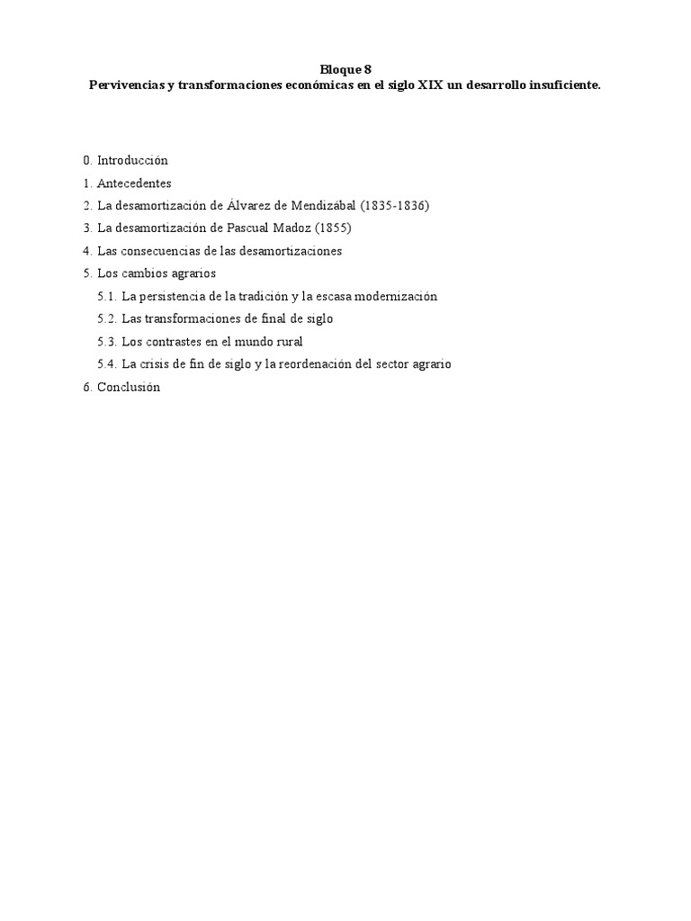 Bloque 8 Pervivencias y Transformaciones Económicas en El Siglo XIX Un Desarrollo Insuficien ...