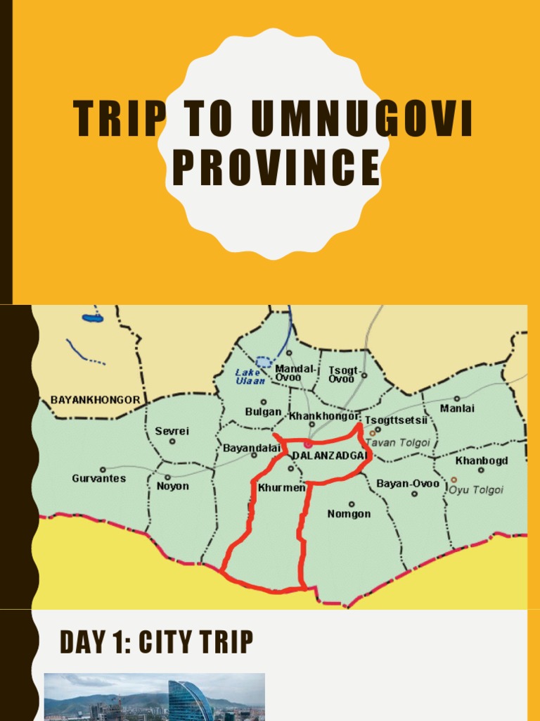 Trip To Umnugovi Province | PDF