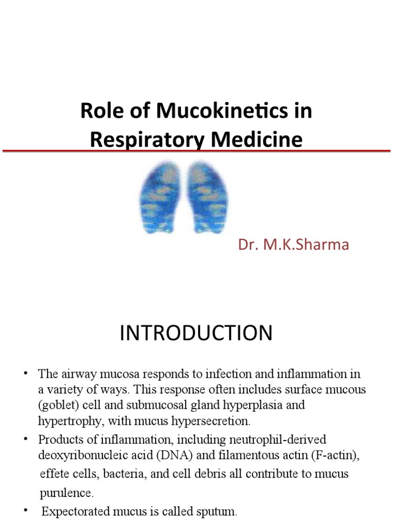 Role of Mucokinetics in Respiratory Medicine: Dr. M.K.Sharma | PDF ...