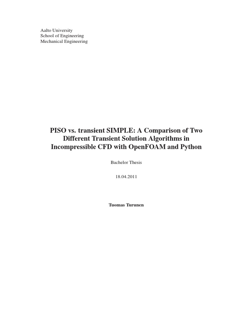 Comparing Transient Flow Solvers: A Study of the PISO and SIMPLE Algorithms Using the Taylor ...