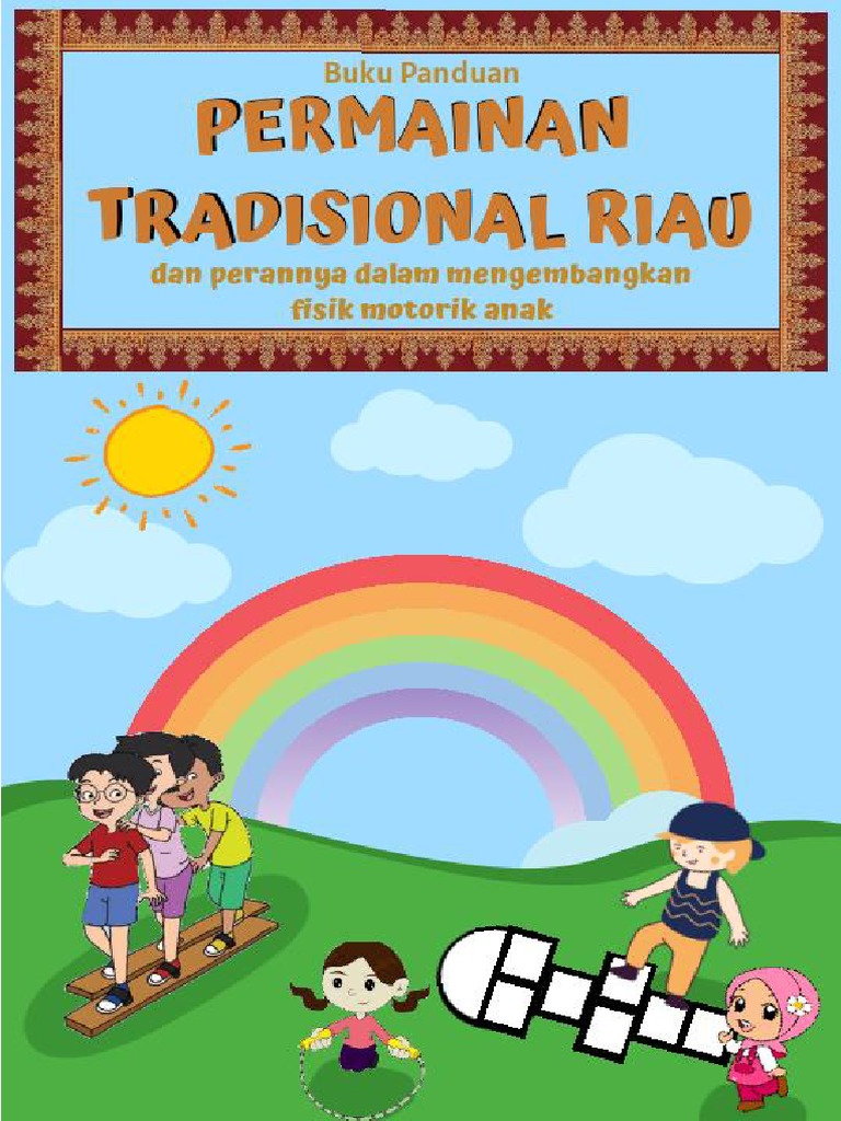 Permainan Tradisional Riau untuk Anak | PDF