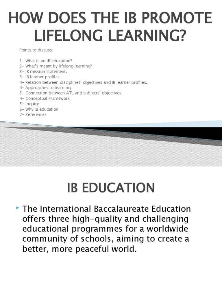 How Does The Ib Promote Lifelong Learning? | PDF | Lifelong Learning ...